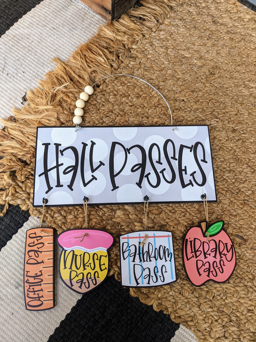 Hall Passes Sign – Pocketful of Posies
